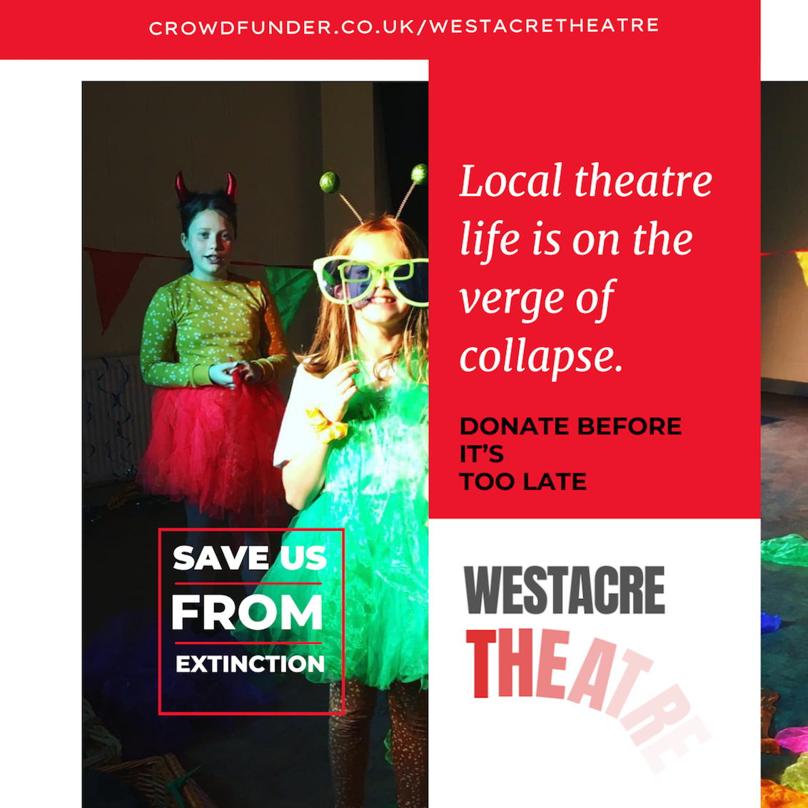 Westacre Theatre say ‘Save Us From Extinction’ - All Things Norfolk